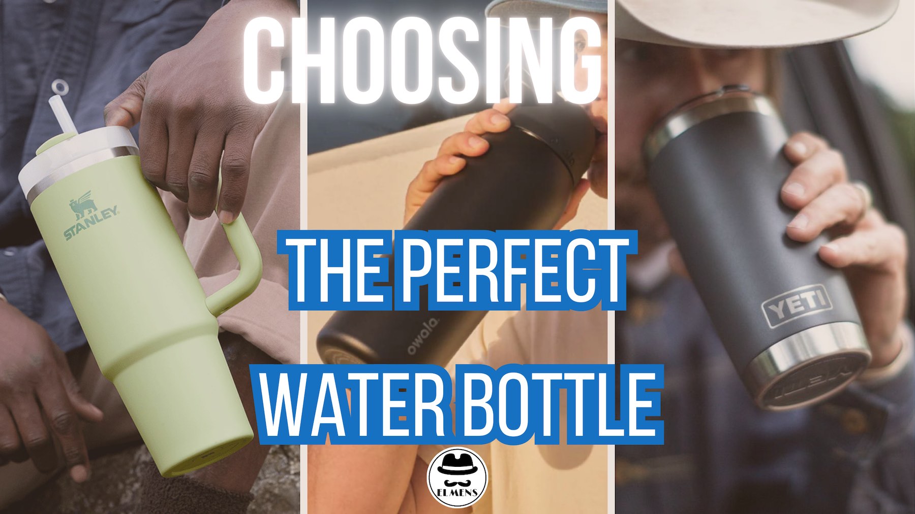 How to Pick the Perfect Water Bottle: Owala, Stanley, and Yeti Compared ...